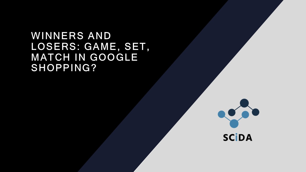Winners & losers: Game, set and match in Google Shopping? - SCiDA